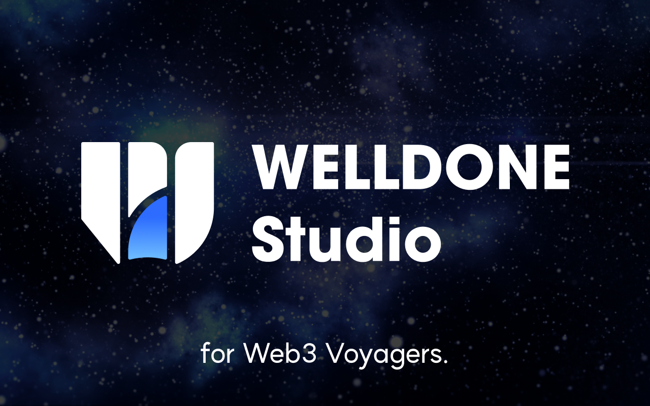 WELLDONE Studio - For Web3 Voyagers | WELLDONE Studio Docs